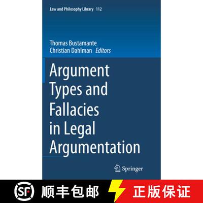 【3-4周达】Argument Types and Fallacies in Legal Argumentation (Softcover reprint of the original 1st... [9783319354873]