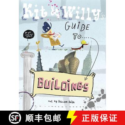 【3-4周达】Kit and Willy's Guide to Buildings [9781584237006]