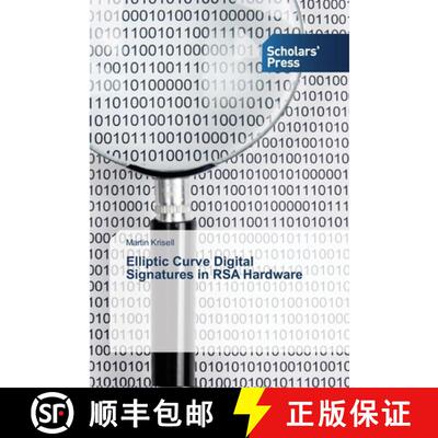 预订 Elliptic Curve Digital Signatures in RSA Hardware [9783639511826]