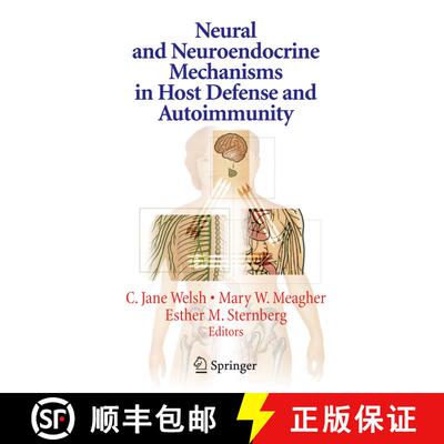 【3-4周达】Neural and Neuroendocrine Mechanisms in Host Defense and Autoimmunity [9780387314112]