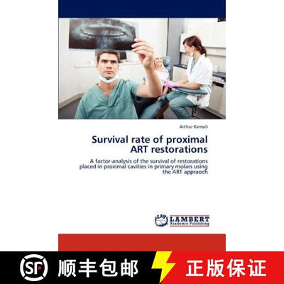 预订 Survival rate of proximal ART restorations [9783846522349]