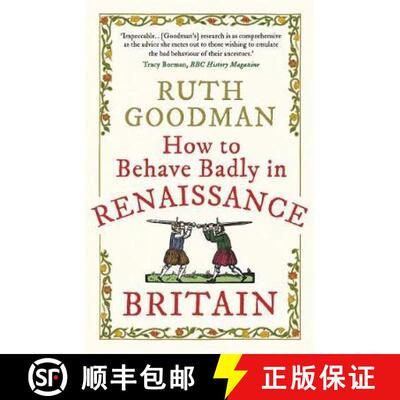 【3-4周达】How to Behave Badly in Renaissance Britain [9781789292664]