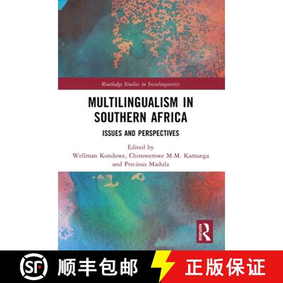 【3-4周达】Multilingualism in Southern Africa: Issues and Perspectives [9781032610450]