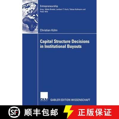 【3-4周达】Capital Structure Decisions in Institutional Buyouts [9783835002296]
