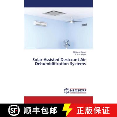 【3-4周达】Solar-Assisted Desiccant Air Dehumidification Systems (Aufl.) [9786209723544]