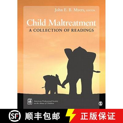 【3-4周达】Child Maltreatment: A Collection of Readings [9781412995061]