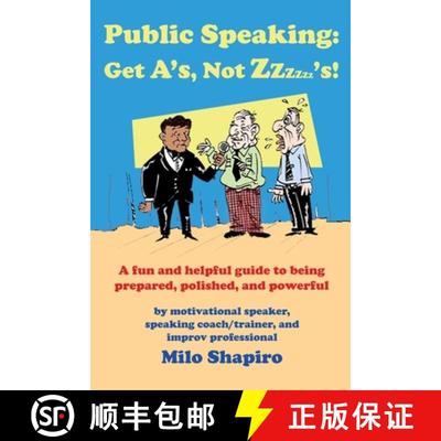 【3-4周达】Public Speaking: Get A's, Not Zzzzzz's! [9781430312369]