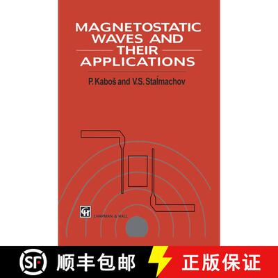 【3-4周达】精装 Magnetostatic Waves and Their Application [9780412547102]