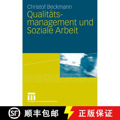 【3-4周达】Qualitätsmanagement und Soziale Arbeit [9783531167992]