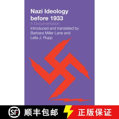 【3-4周达】Nazi Ideology Before 1933 – A Documentation [9781477304457]