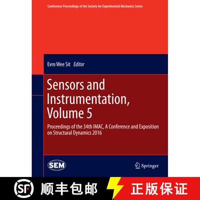【3-4周达】Sensors and Instrumentation, Volume 5: Proceedings of the 34th IMAC, A Conference and Expo... [9783319298580]