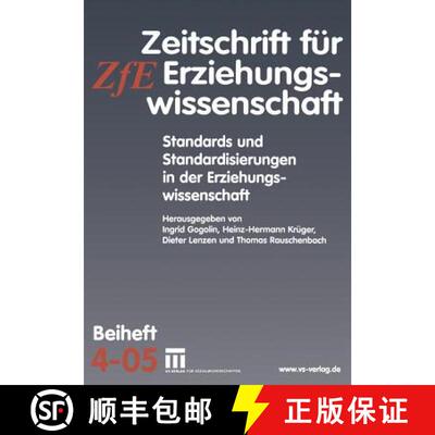 【3-4周达】Standards und Standardisierungen in der Erziehungswissenschaft: Zeitschrift für Erziehung... [9783531147031]