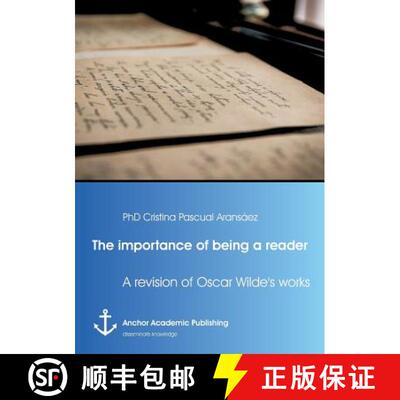 【3-4周达】The importance of being a reader: A revision of Oscar Wilde's work [9783954893133]