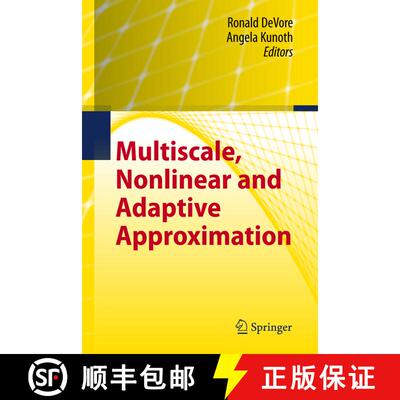 【3-4周达】Multiscale, Nonlinear and Adaptive Approximation : Dedicated to Wolfgang Dahmen on the Occ... [9783642424571]