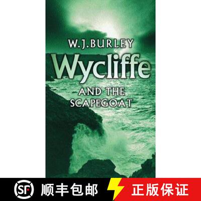 【3-4周达】Wycliffe and the Scapegoat [9780752849713]