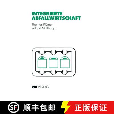 【3-4周达】Integrierte Abfallwirtschaft: Strategische und operative Analyse [9783540621560]