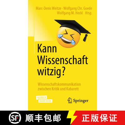 【3-4周达】Kann Wissenschaft witzig?: Wissenschaftskommunikation zwischen Kritik und Kabarett (1. Auf... [9783662615812]
