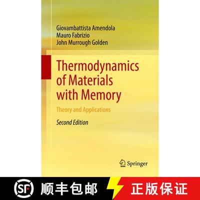 【3-4周达】Thermodynamics of Materials with Memory : Theory and Applications (Second Edition 2021) (S... [9783030805333]