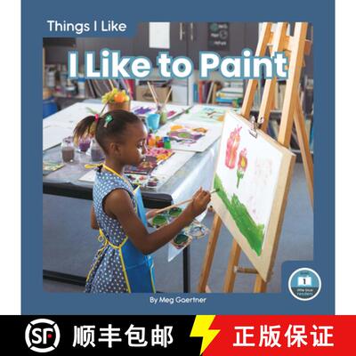 【3-4周达】Things I Like: I Like to Paint [9781646190171]