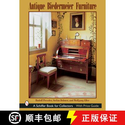 【3-4周达】精装 Antique Biedermeier Furniture [9780764316487]