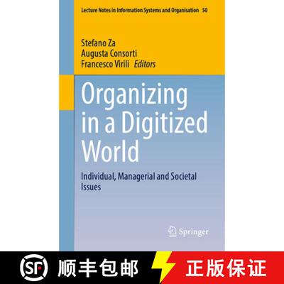 【3-4周达】Organizing in a Digitized World : Individual, Managerial and Societal Issues (1st ed. 2022) [9783030868574]