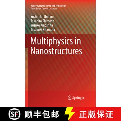 【3-4周达】Multiphysics in Nanostructures (Softcover reprint of the original 1st ed. 2017) (Softcover... [9784431568247]
