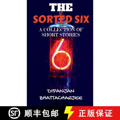 【3-4周达】THE SORTED SIX : A COLLECTION OF SHORT STORIES [9781684879984]
