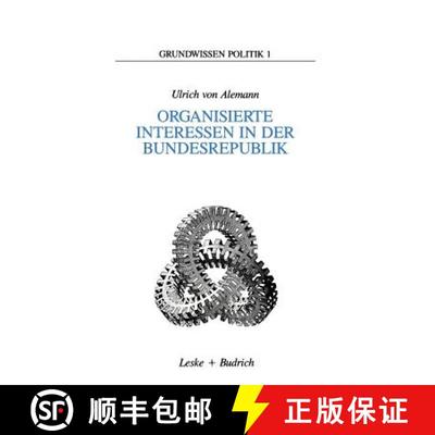 【3-4周达】Organisierte Interessen in der Bundesrepublik [9783810006172]