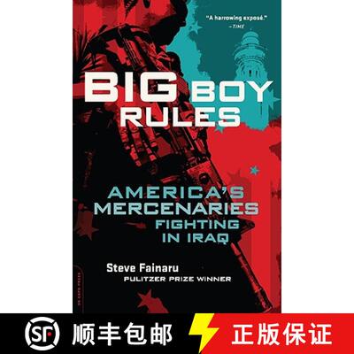 【3-4周达】Big Boy Rules: America's Mercenaries Fighting in Iraq [9780306818387]