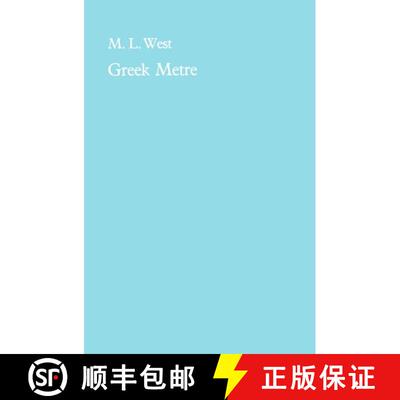 【3-4周达】精装 Introduction to Greek Metre [9780198140184]
