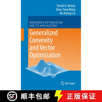 【3-4周达】精装 Generalized Convexity and Vector Optimization [9783540856702]