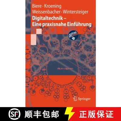 【3-4周达】Digitaltechnik - Eine praxisnahe Einführung [9783540777281]