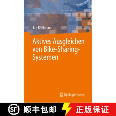 【3-4周达】精装 Aktives Ausgleichen von Bike-Sharing-Systemen (1. Aufl. 2023) [9783031165351]