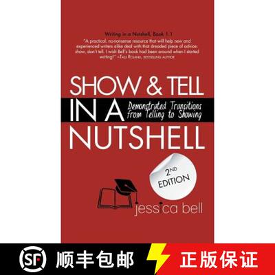 【3-4周达】Show & Tell in a Nutshell: Demonstrated Transitions from Telling to Showing [9781925965025]