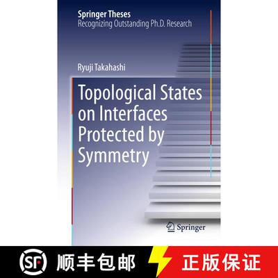 【3-4周达】精装 Topological States on Interfaces Protected by Symmetry [9784431555339]