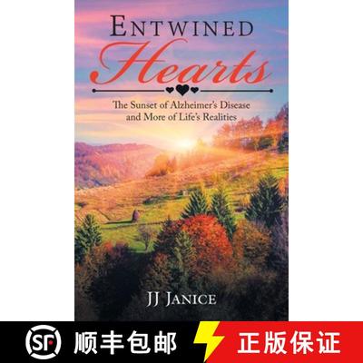 【3-4周达】Entwined Hearts: The Sunset of Alzheimer's Disease and More of Life's Realities [9781778831508]