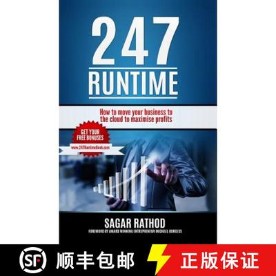 【3-4周达】247 Runtime: How to move your business to the cloud to maximise profits [9781999875404]