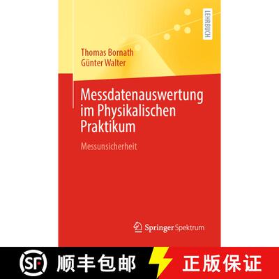 【3-4周达】Messdatenauswertung im Physikalischen Praktikum: Messunsicherheit (1. Aufl. 2023) [9783662675786]