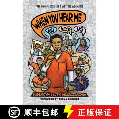 【3-4周达】When You Hear Me (You Hear Us): Voices On Youth Incarceration [9781950807345]