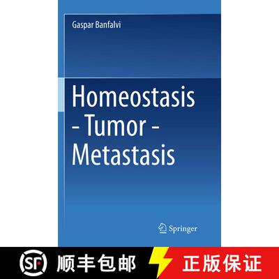 【3-4周达】Homeostasis - Tumor - Metastasis [9789402402483]