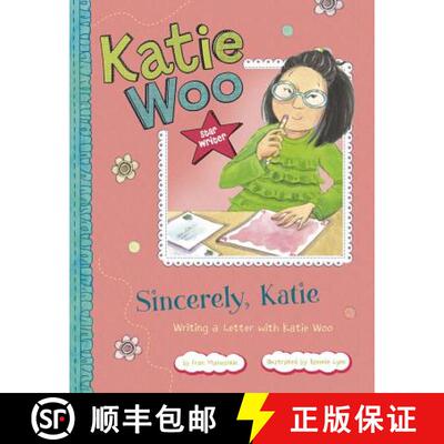 预订 Sincerely, Katie: Writing a Letter with Katie Woo [9781479519217]