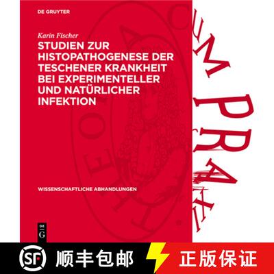 【3-4周达】Studien Zur Histopathogenese Der Teschener Krankheit Bei Experimenteller Und Natürlicher ... [9783112739303]