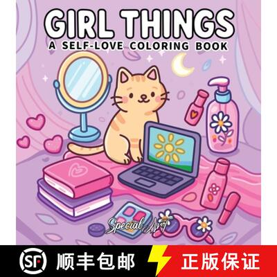 【3-4周达】Girl Things : A Coloring Book for Adults and Teens Featuring Self-Love Rituals, Beauty Acc... [9791255534662]