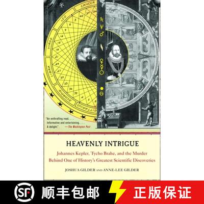 【3-4周达】Heavenly Intrigue: Johannes Kepler, Tycho Brahe, and the Murder Behind One of History's Gr... [9781400031764]