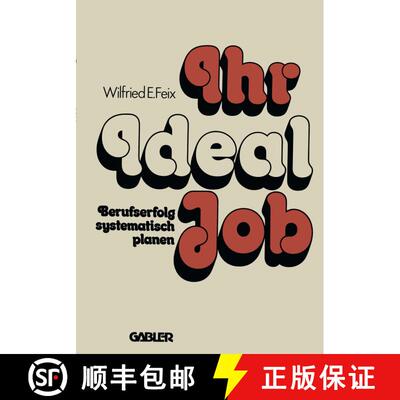 【3-4周达】Ihr Ideal-Job: Berufserfolg systematisch planen [9783409960113]