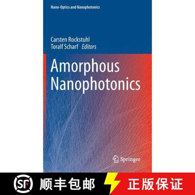 【3-4周达】Amorphous Nanophotonics [9783642324741]