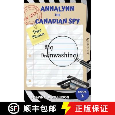 预订 Annalynn the Canadian Spy: Big Brainwashing [9781989296226]