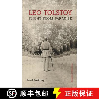 【3-4周达】精装 Leo Tolstoy - Flight from Paradise [9781782671275]