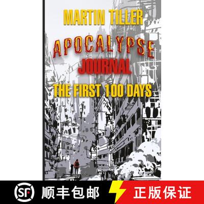 【3-4周达】Apocalypse Journal: The First 100 Days [9780999687949]