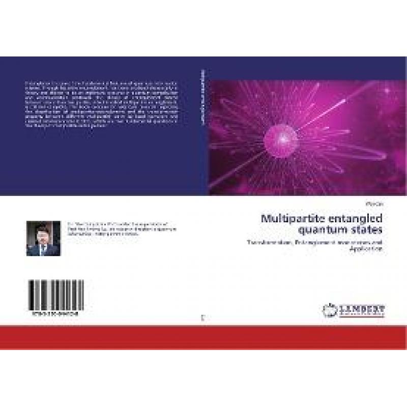 【4周达】Multipartite entangled quantum states[9783330044128]_虎窝淘